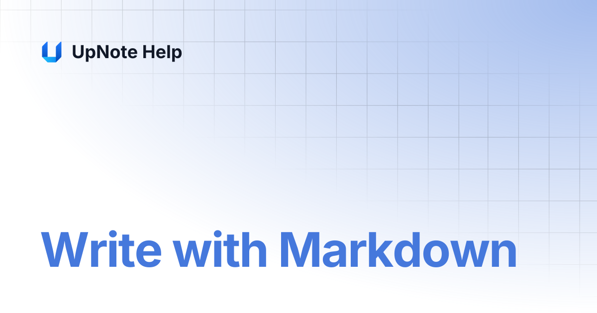 Write with Markdown | UpNote Help